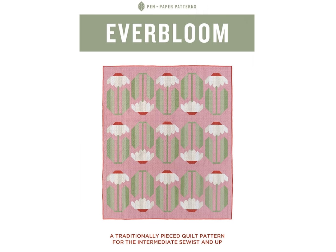 Everbloom Quilt Pattern- Pen and Paper Patterns- Flower Quilt- Daisey ...