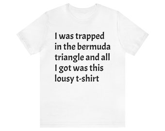 Bermuda Triangle Short-sleeve T-shirt Ship, Bermuda, Lost, Triangle ...
