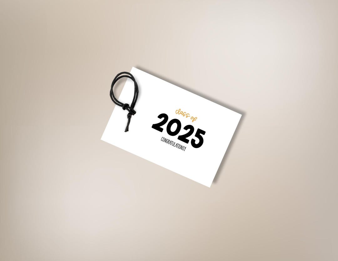 Graduation Gift Tags, Class of 2025, Printable, Instant Download, - Etsy
