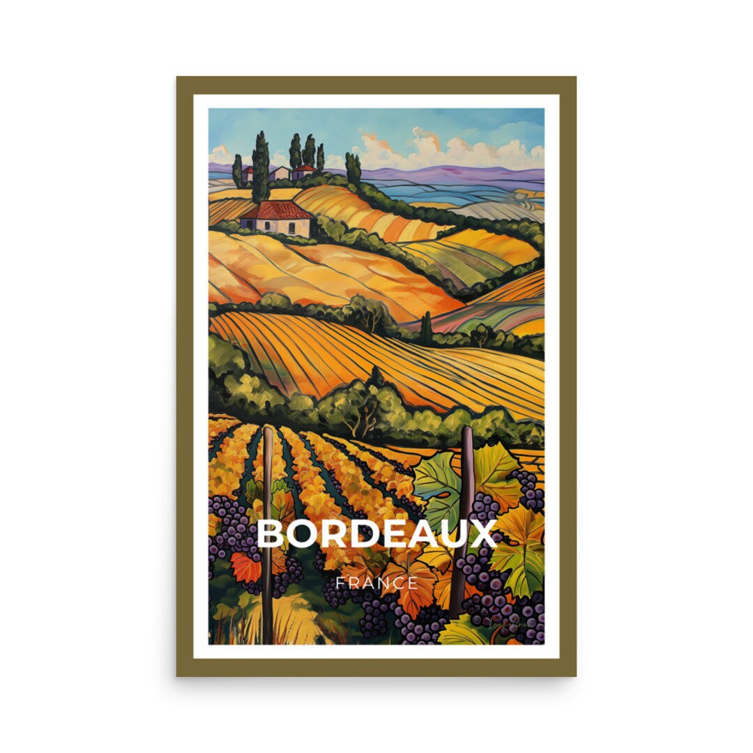 Bordeaux France Wine Region Poster Vibrant Vineyards & Rolling Hills ...