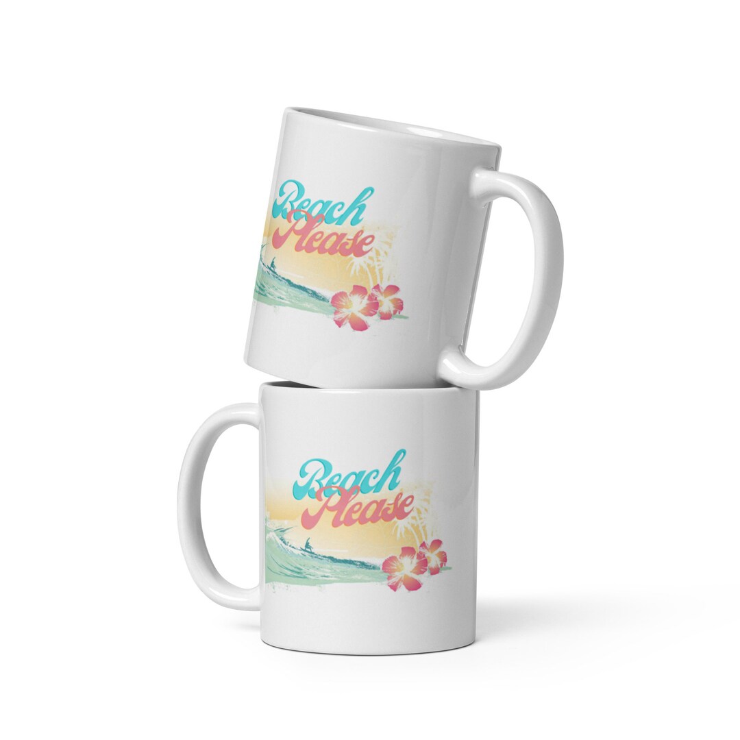 Beach Please White Coffee Mug, Beach Theme Coffee Cup, Beach Please ...