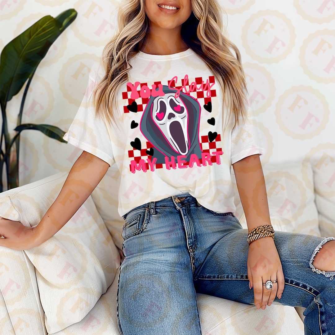Valentine’s Day Png Horror Scream Scary Dtf Sublimation You Slay My ...