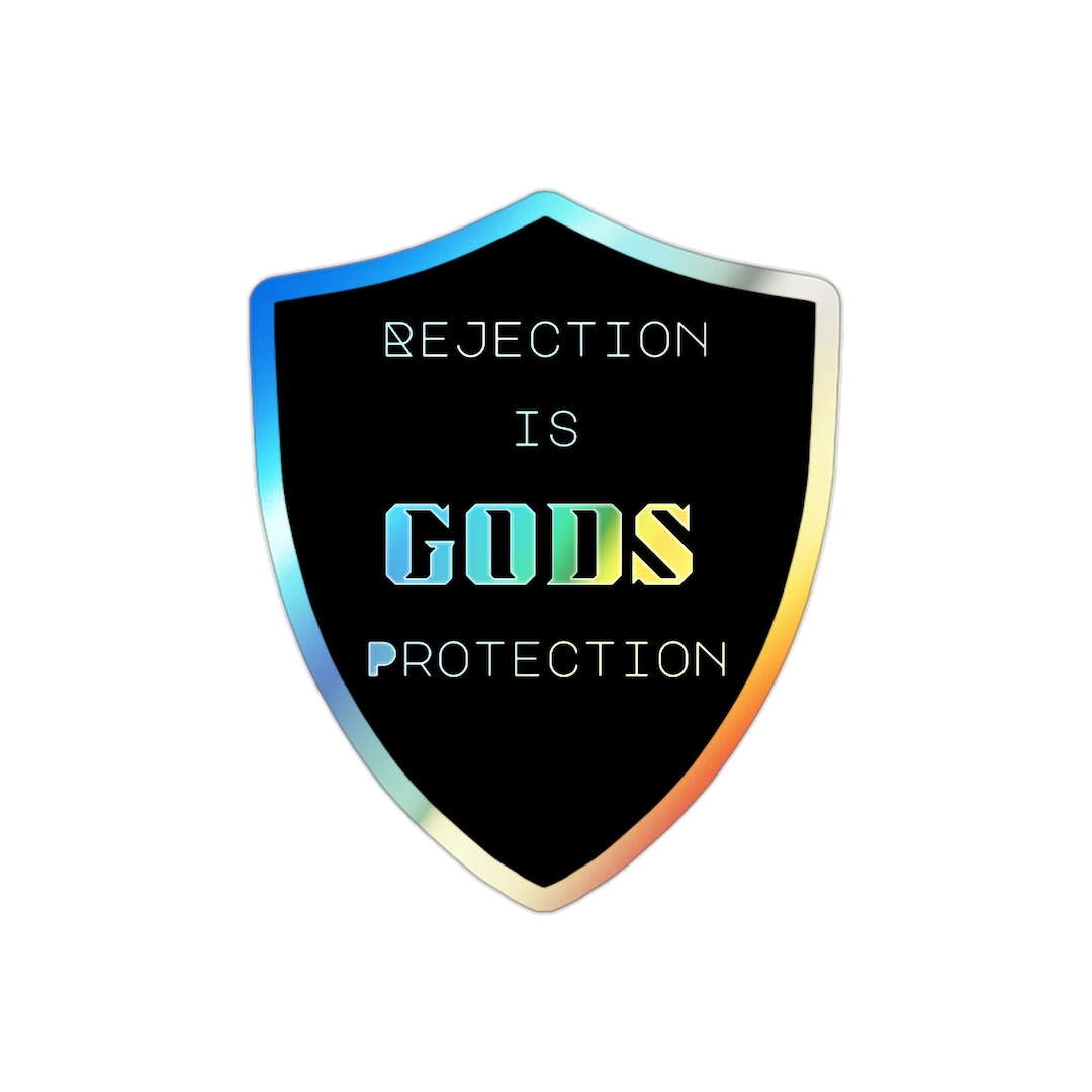 Rejection is Gods Protection Holographic Stickers, Encouragement ...