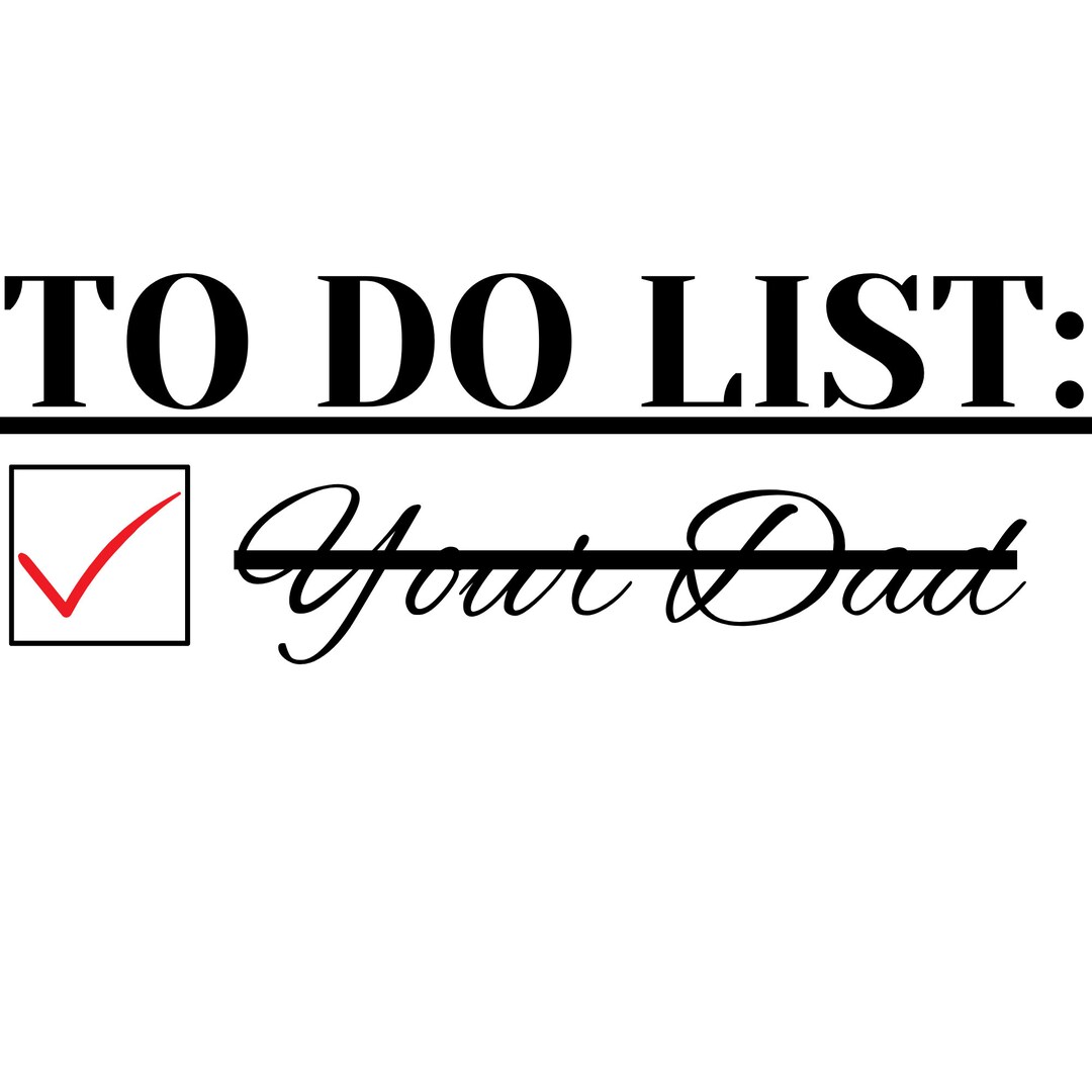To Do List: Your Dad - PNG - Etsy
