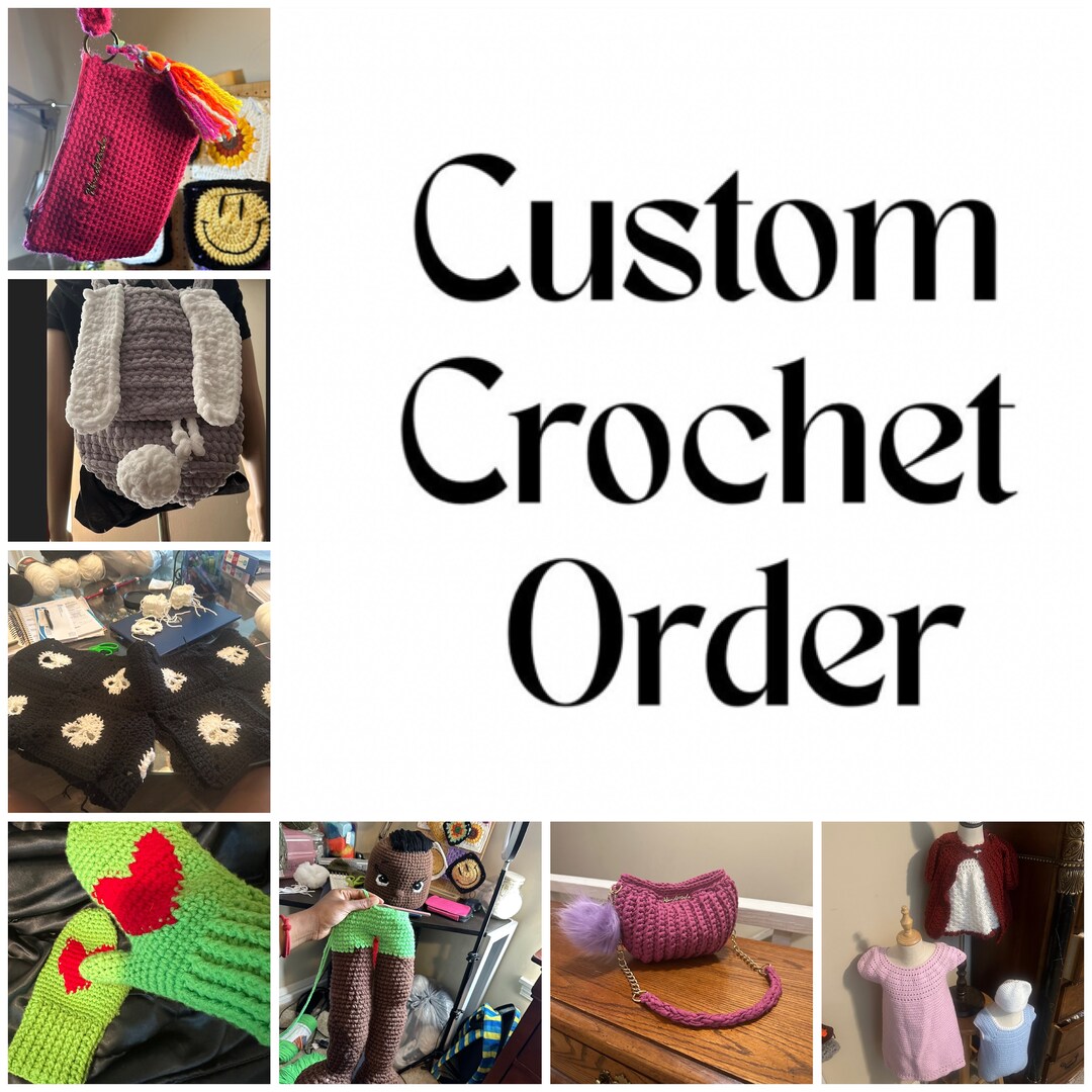 Custom Crochet Orders - Etsy