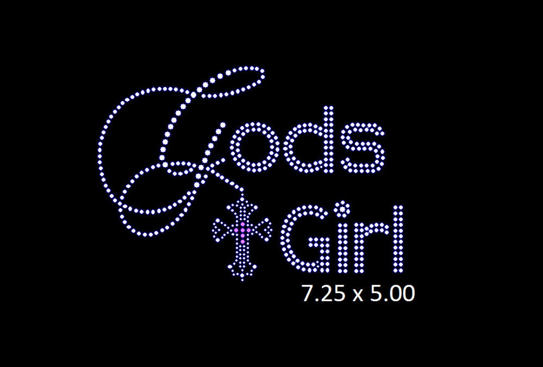 God S Girl Rhinestone Transfer Made With Rose And Clear Rhinestones