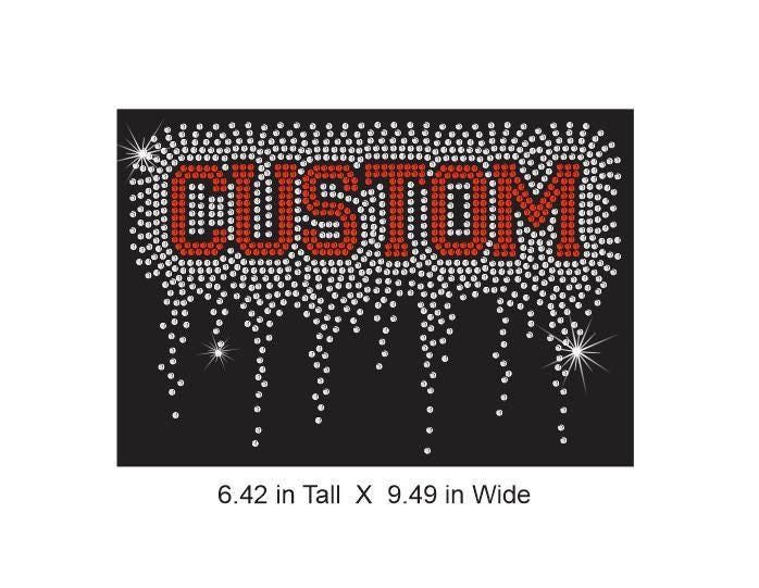 Create Your Own Custom BLOCK DRIPS Burst 2 Color Rhinestone Transfer ...