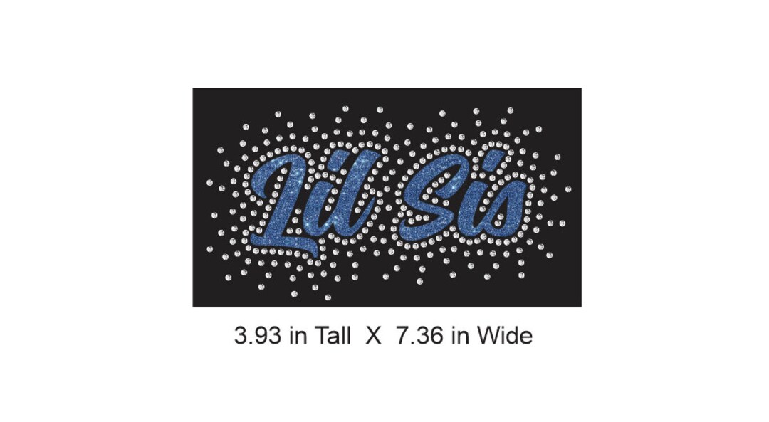 Lil Sis Cursive Burst Download Rhinestone and Vinyl Combo CUT TEMPLATE ...