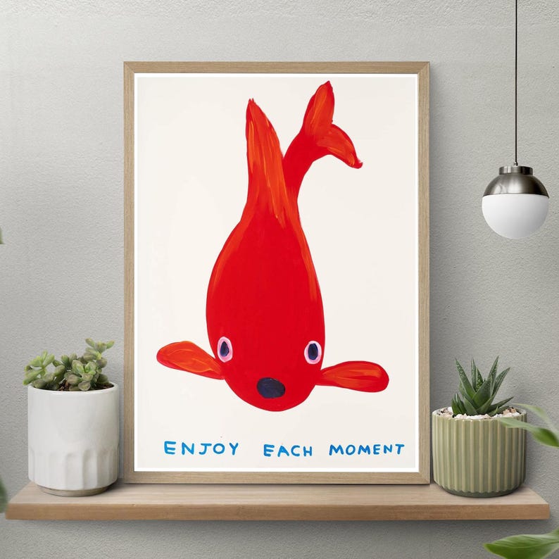 Enjoy Each Moment Poster, David Shrigley Fish Print Funny Quotes Art - Etsy