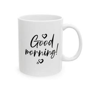 Good Morning Mug, Motivational Breakfast Mug, Gift Idea for Coffee ...