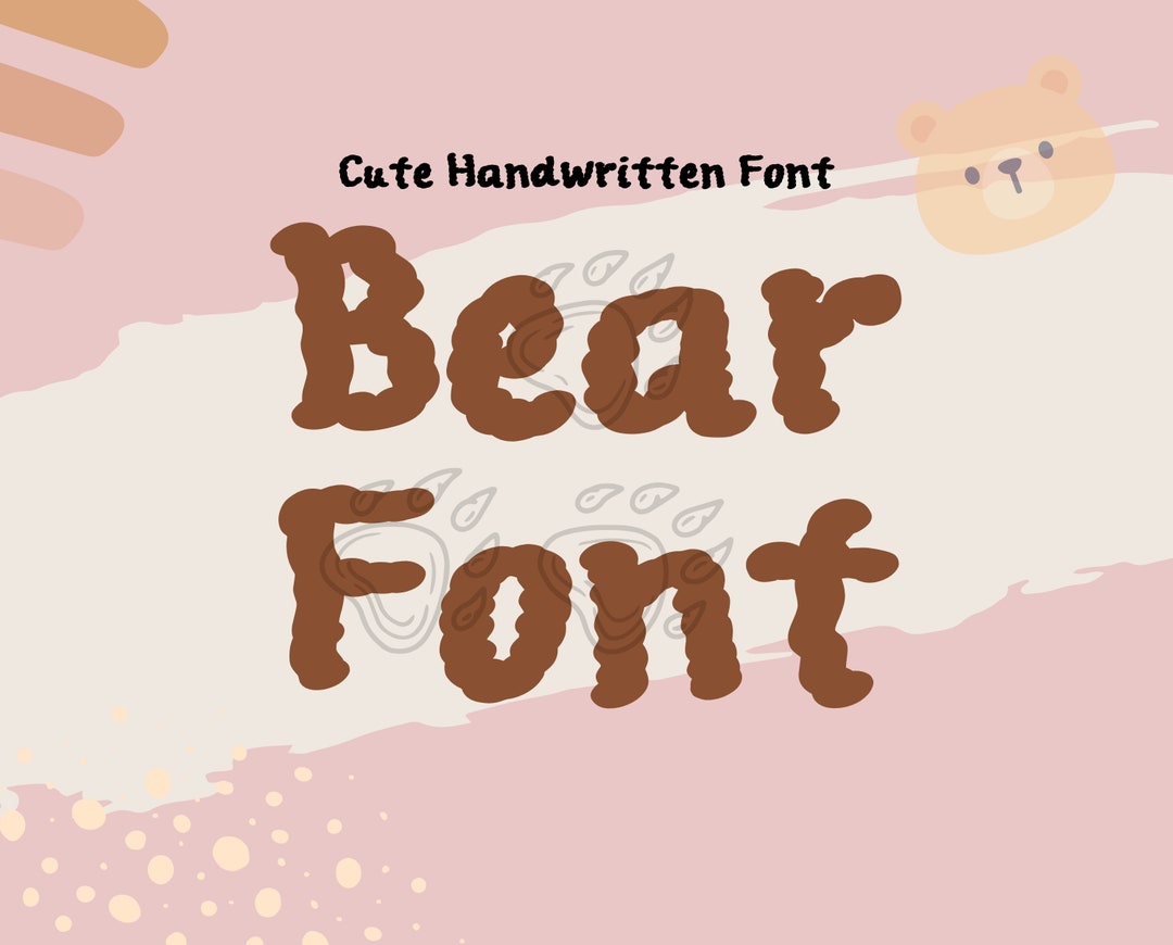 Bear Font, Handwritten Font, Cute Font, Decorative Font, Script Digital ...