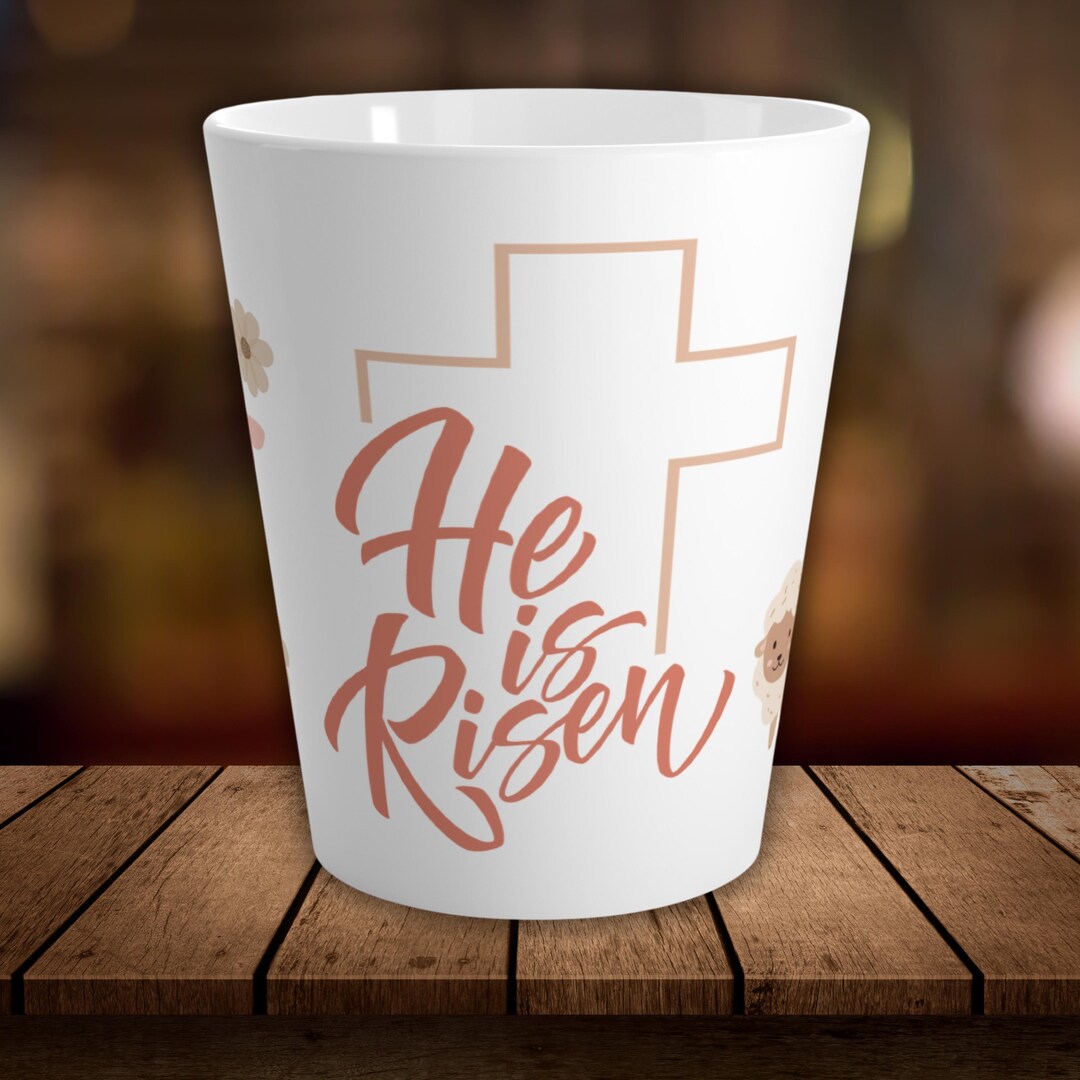 Easter Latte Mug,he is Risen,christ is Risen,religious Coffee Cup,cute ...