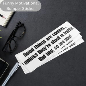 Funny Motivational Bumper Sticker,humorous Car Decal Gift,unique Gift ...