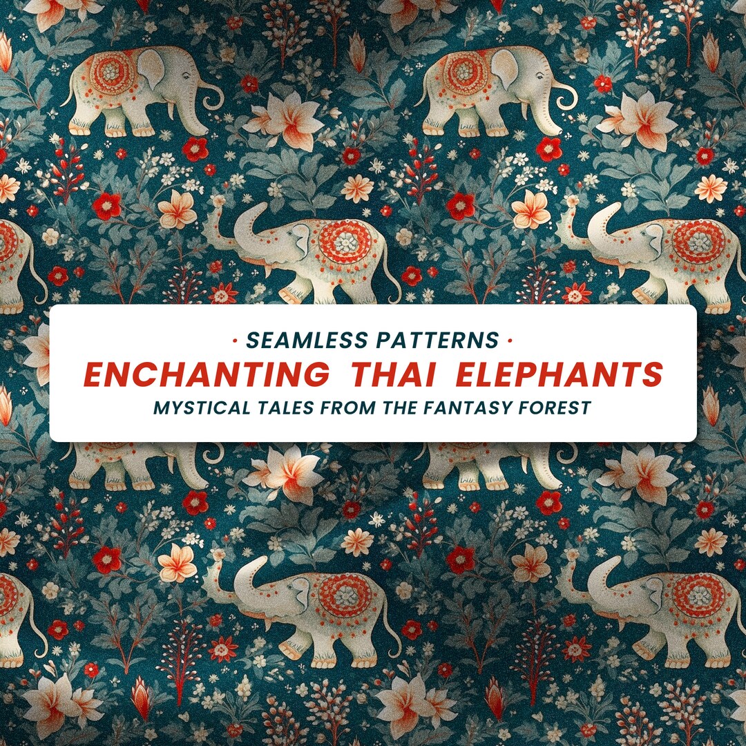 Seamless Patterns of Enchanting Thai Elephants - Mystical Tales From ...