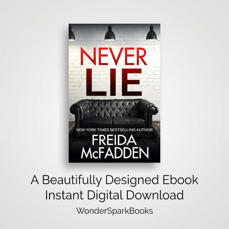 Never Lie by Freida Mcfadden | Psychological Thriller Ebook (PDF ...