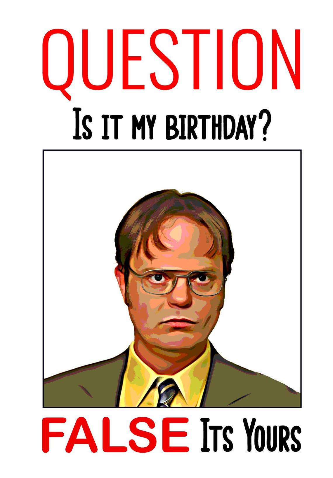 Dwight Schrute Birthday Card | Funny Question Quote | the Office Card ...