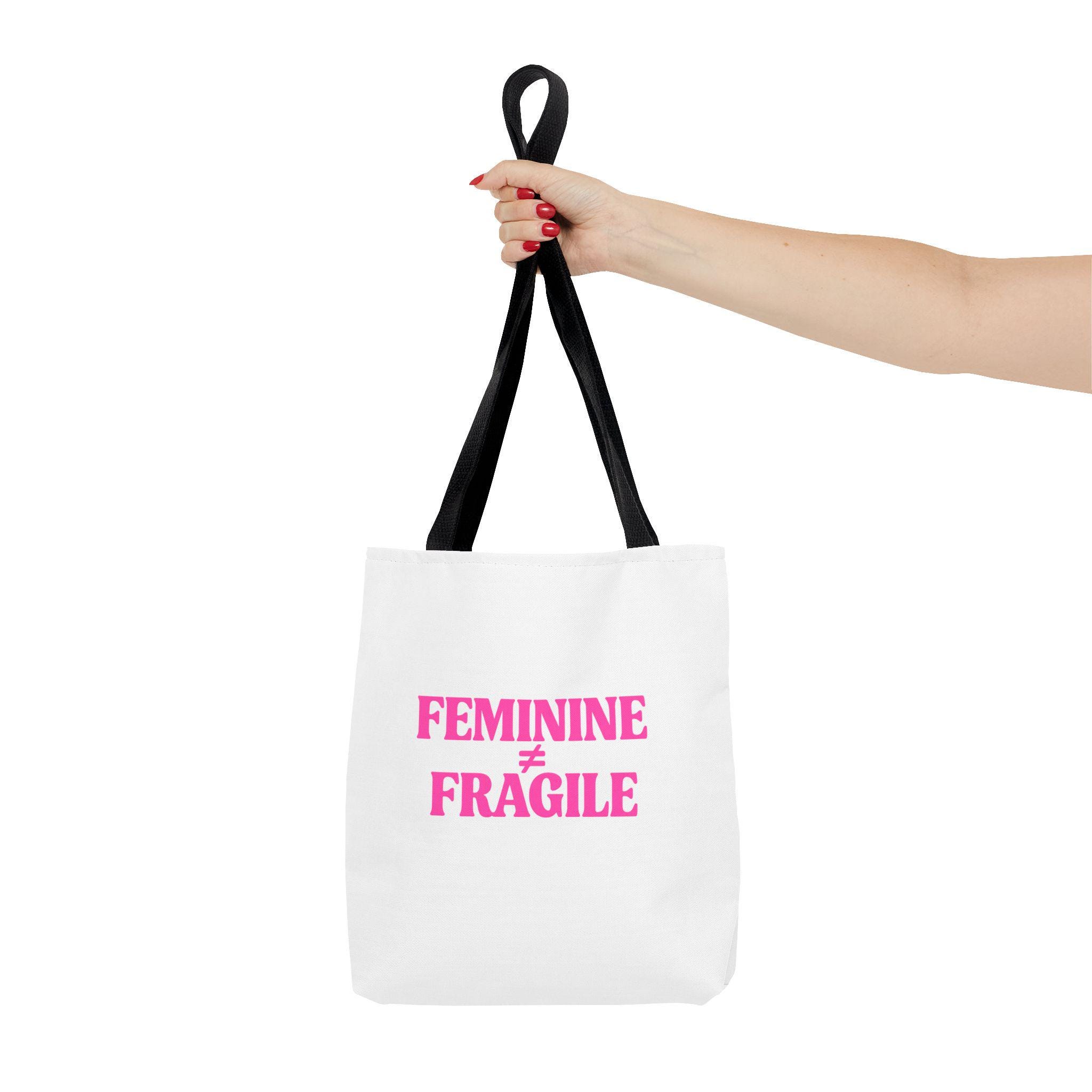 Tote Bag - "feminine Does Not Equal Fragile" - Woman Empowerment - Etsy