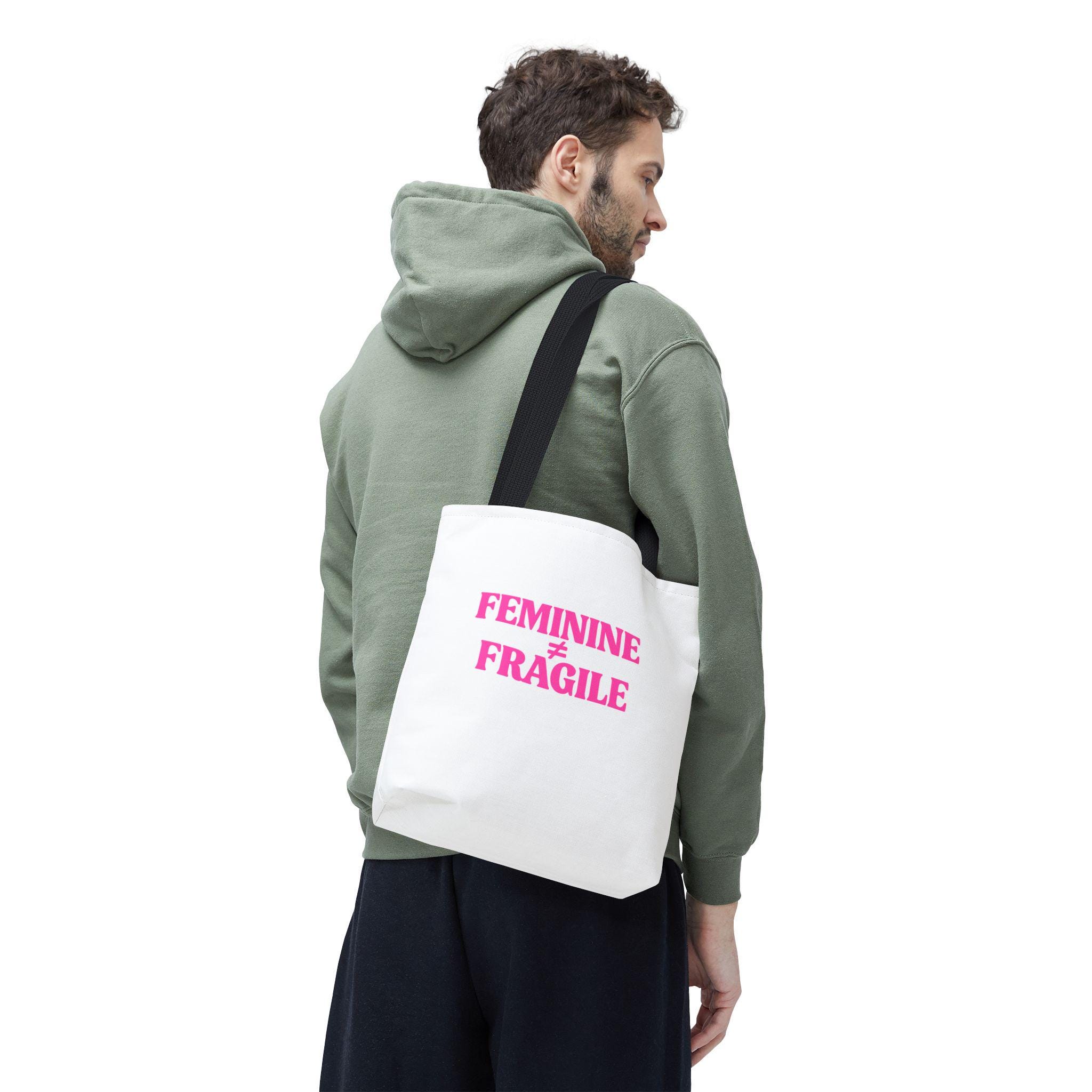 Tote Bag - "feminine Does Not Equal Fragile" - Woman Empowerment - Etsy