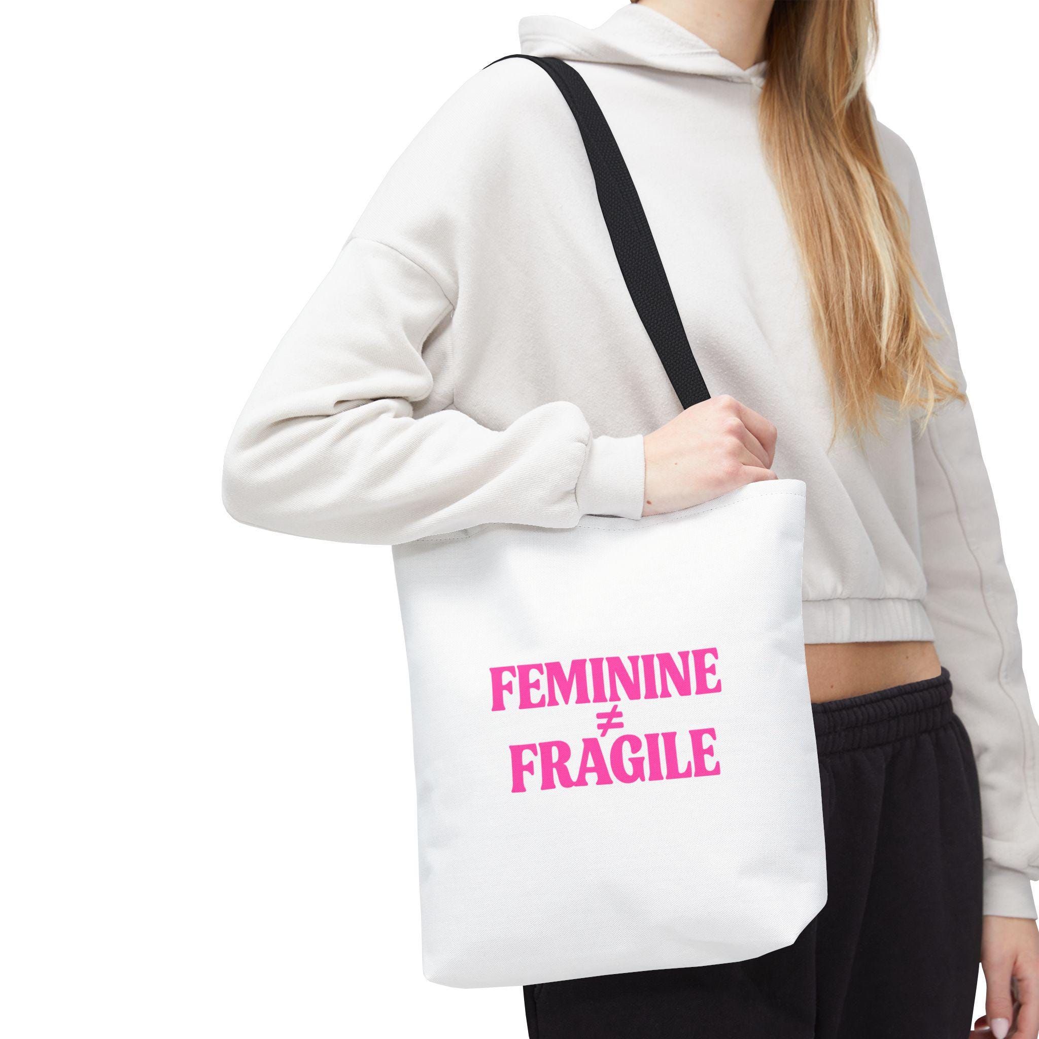Tote Bag - "feminine Does Not Equal Fragile" - Woman Empowerment - Etsy