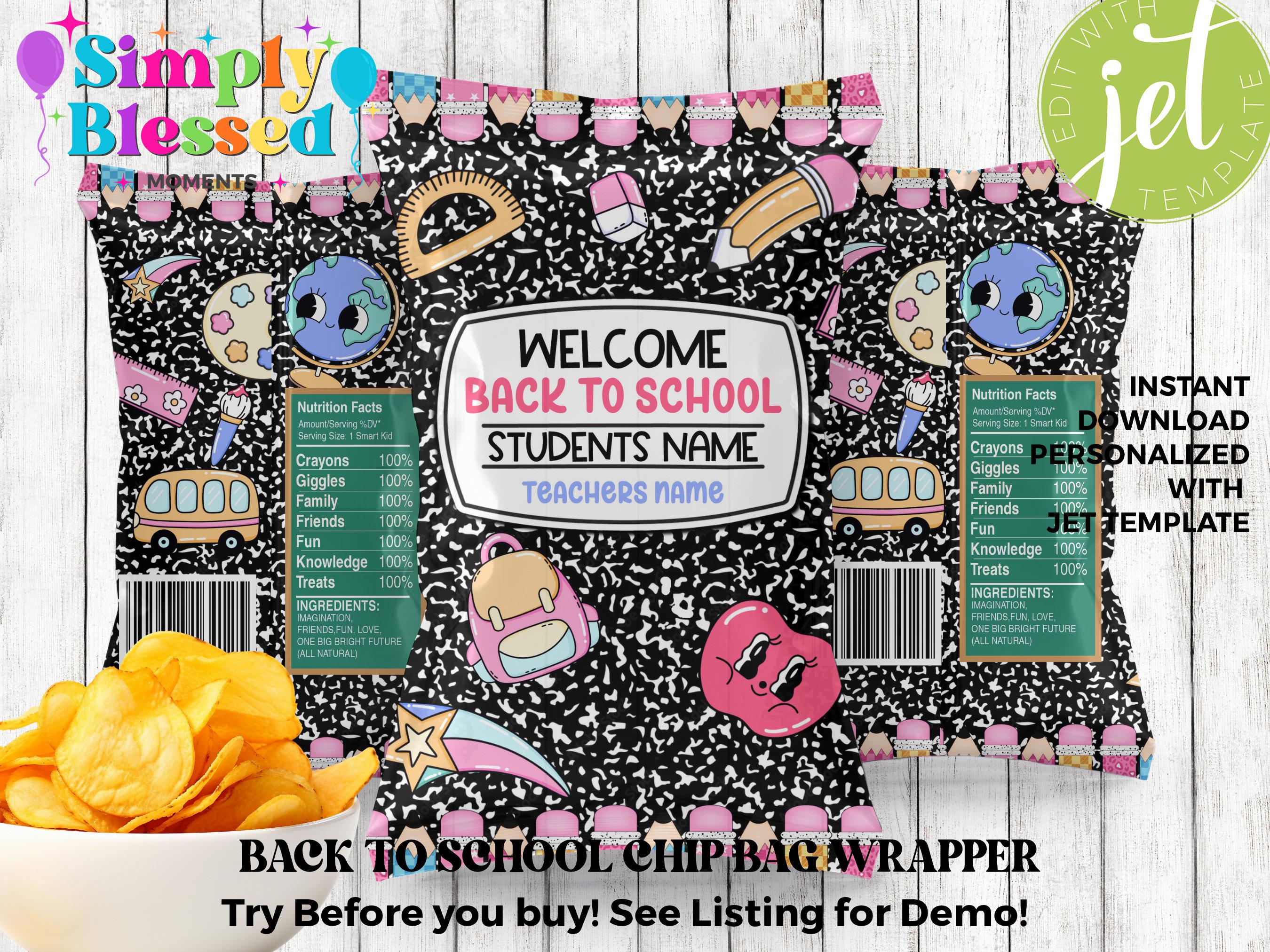 Back to School Chip Bag Wrapper: Printable, Editable (instant Download ...