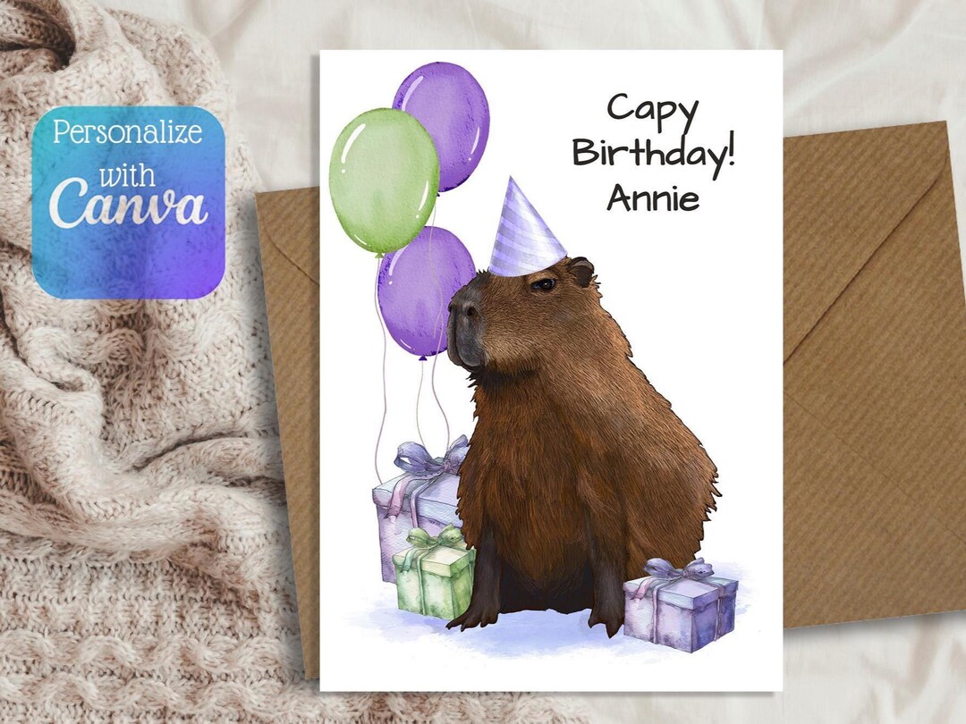 Cute Capybara Birthday Card - Canva Editable Birthday Card - Capybara ...