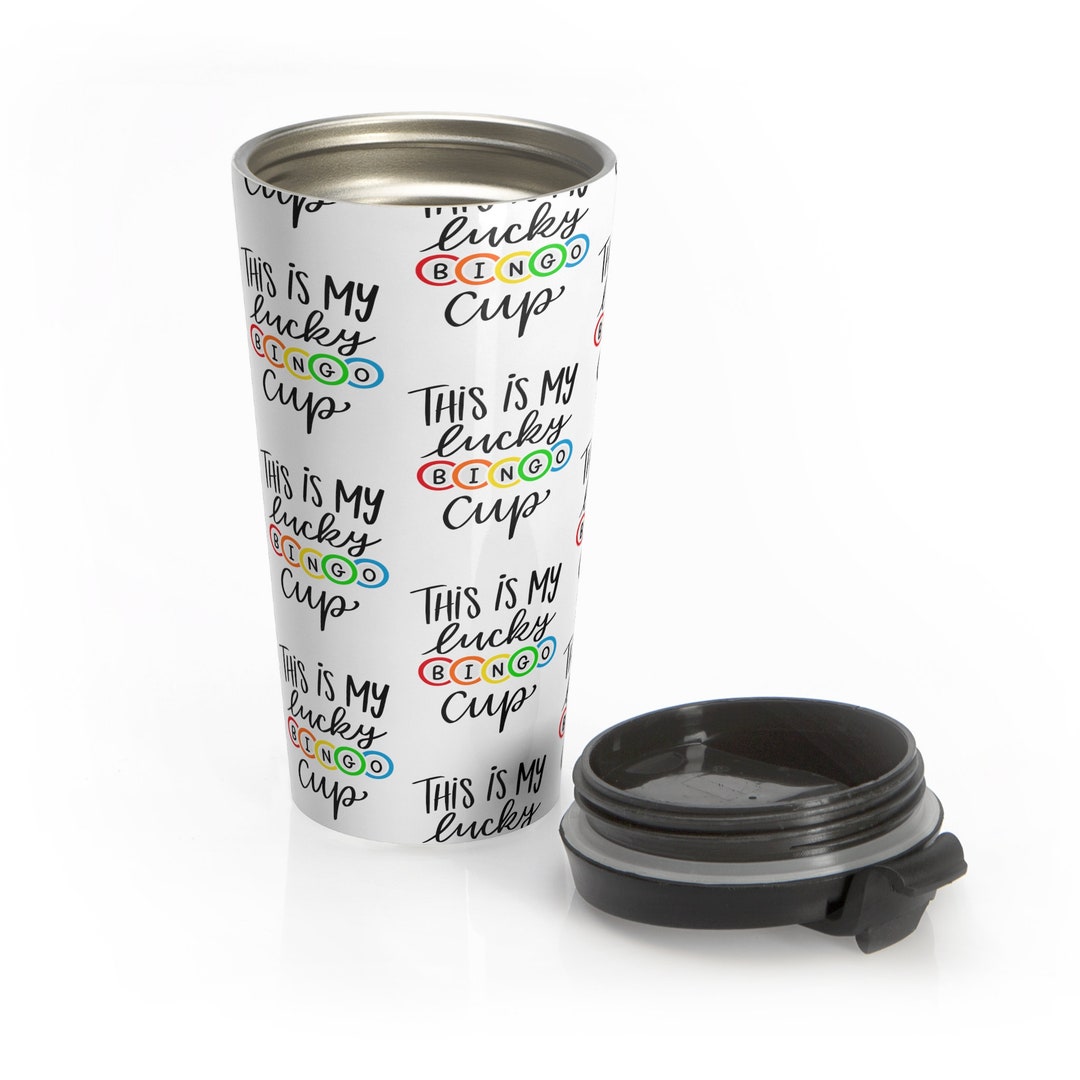 Sip and Win: Stainless Steel Travel Mug This is My Lucky Bingo Cup - Etsy