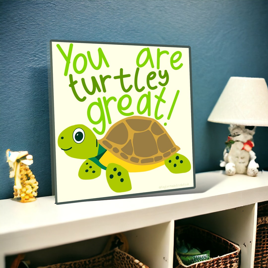Turtley Great Nursery/play Room/classroom Art Work poster Digital ...