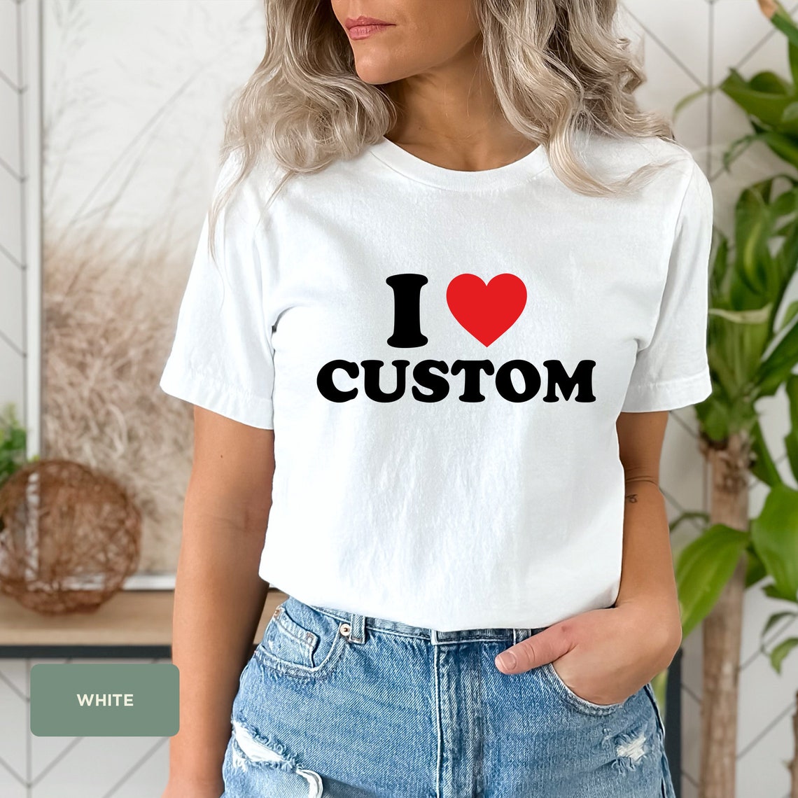 I Love Custom Shirt,i Heart Custom Shirt,custom Text Shirt,personalized ...