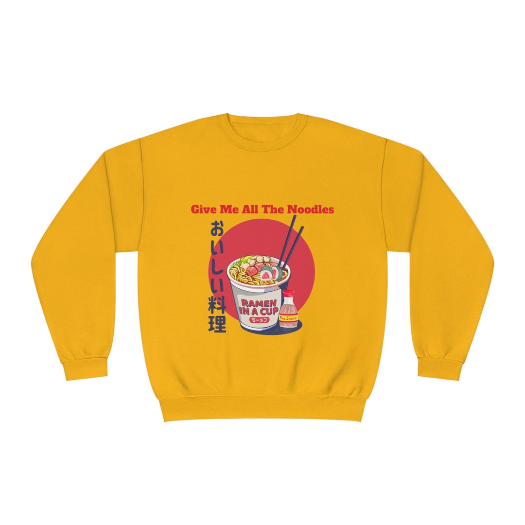 Give Me All the Noodles-ramen in A Cup Funny Ramen Shirt, Ramen Lover ...