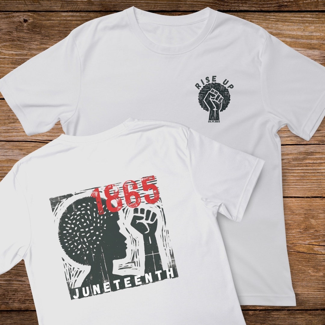 Juneteenth Shirt Back, Mens Juneteenth Tshirt, Women Juneteenth, Black ...