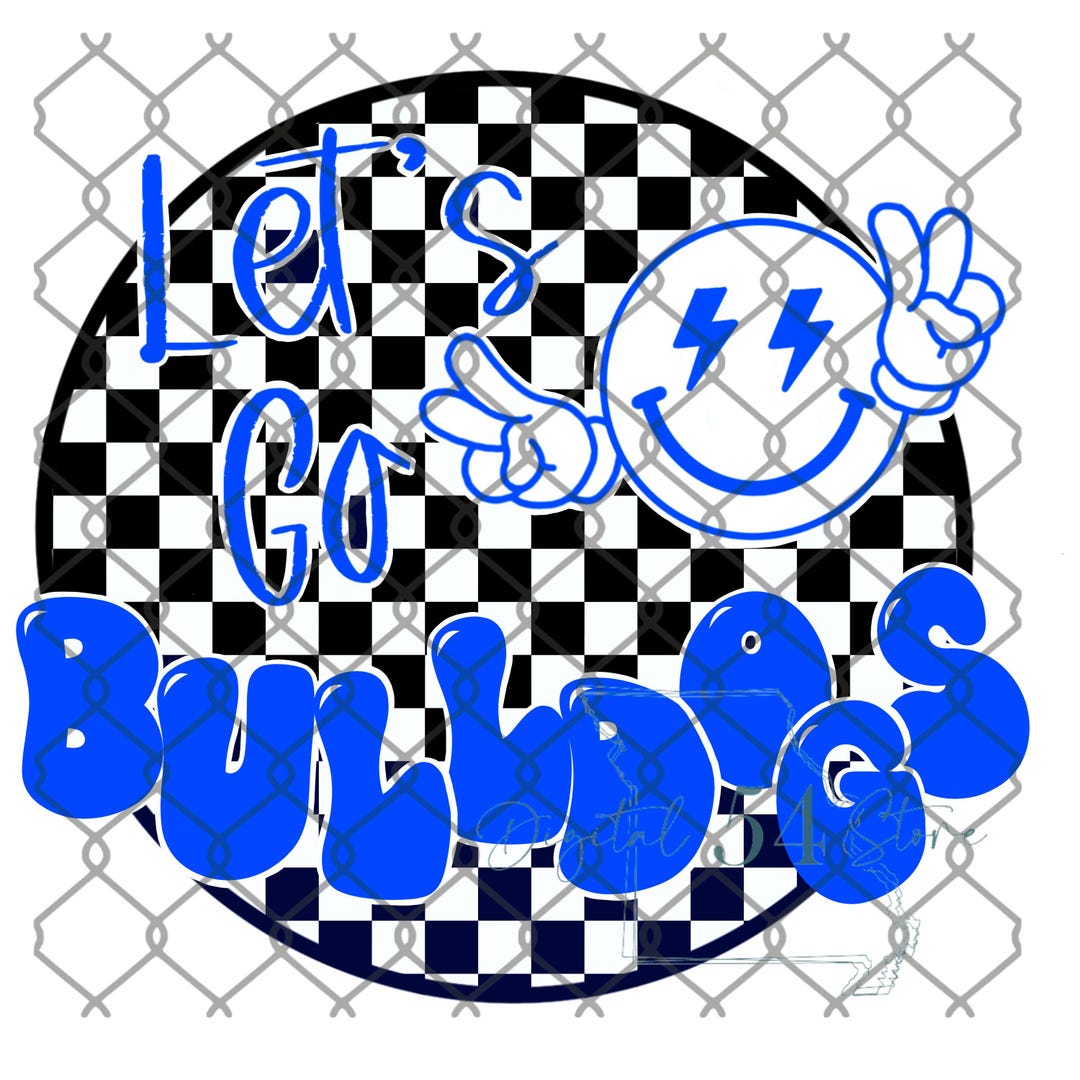 Let's Go Bulldogs PNG | Digital Download | Cut File | School Spirit ...