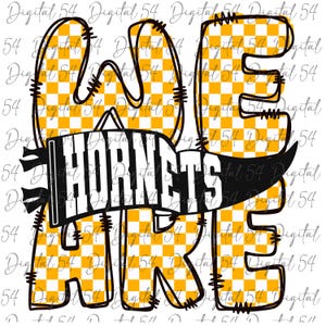 We Are Hornets PNG L Printable File | Instant Download | School Spirit ...