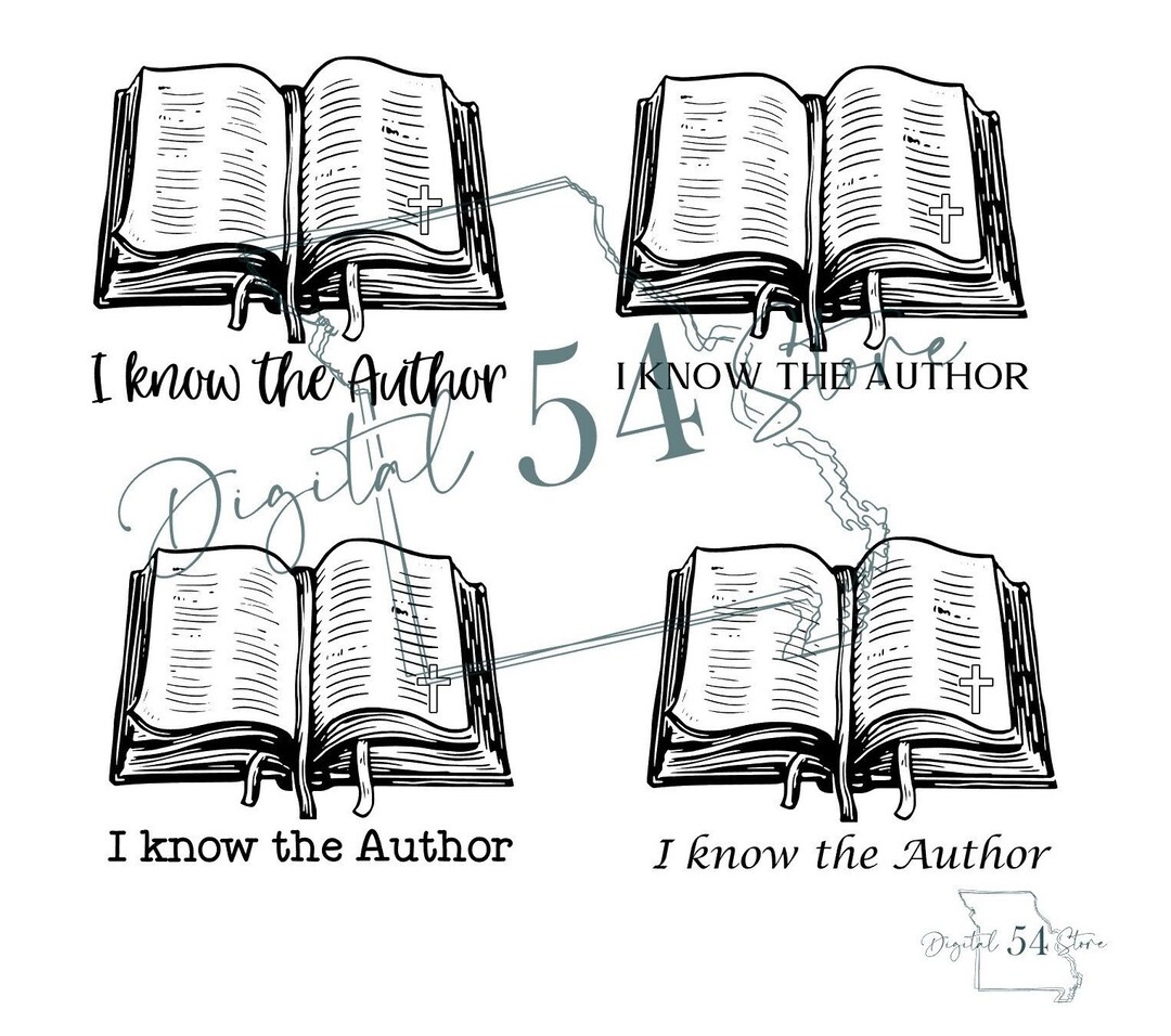 I Know the Author SVG | Digital Download | Cut File | Bible SVG ...