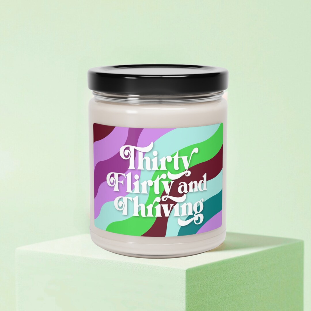 Thirty Flirty and Thriving Candle 30th Birthday Gift for Her Funny ...