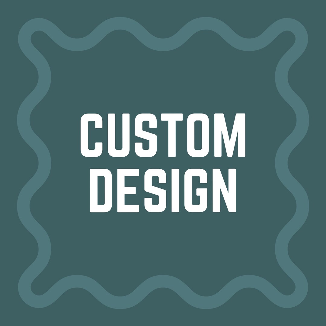 Custom Design Fee - Etsy