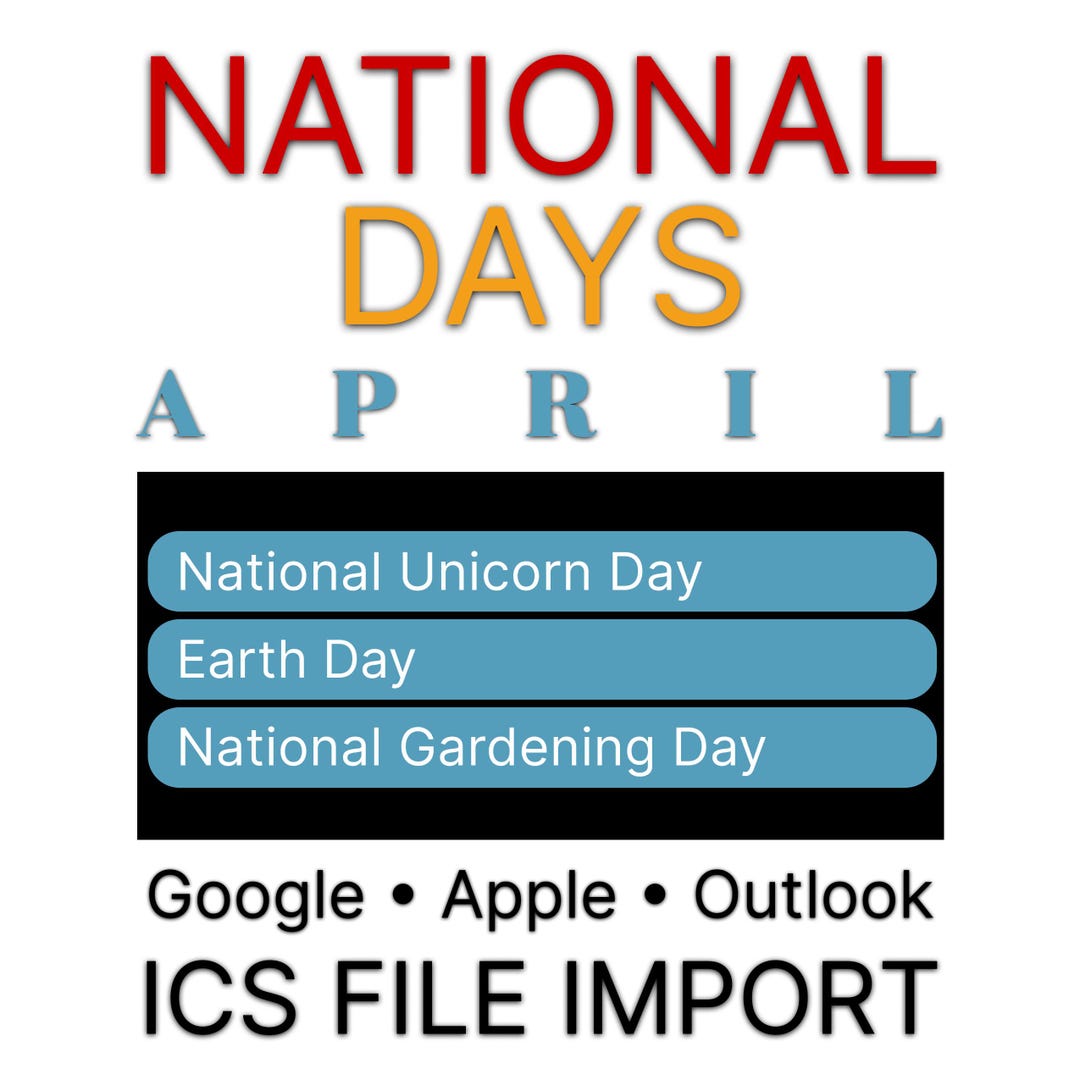 April National Day Calendar, Google, Apple, Outlook (ICS File, Digital ...