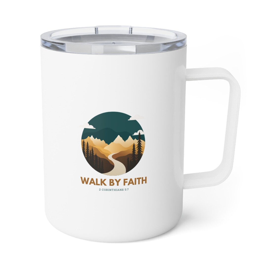 Walk by Faith Insulated Coffee Mug, 10oz - Etsy