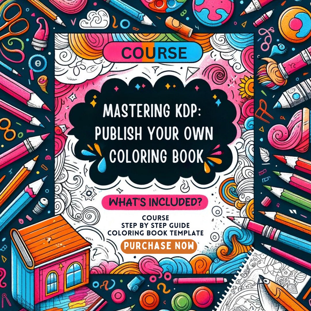 Done for You KDP Course: Mastering KDP to Publish Your Own Coloring Book, Coloring Book Template ...