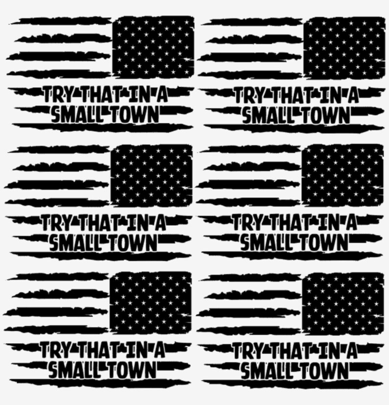 Try That in a Small Town Decal - Etsy