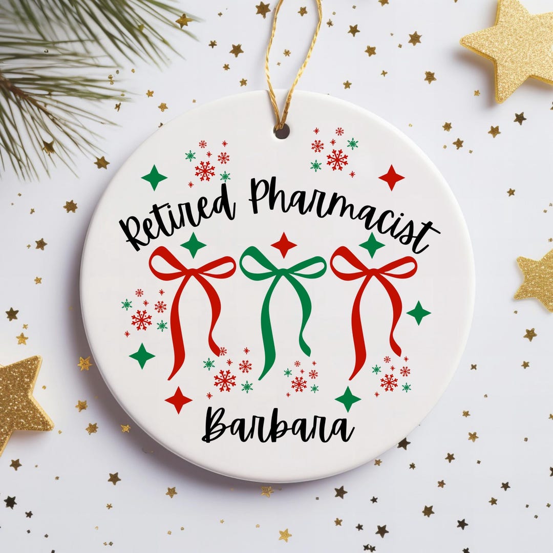 Personalized Retired Pharmacist Ceramic Ornament, Gift for Pharmacist ...