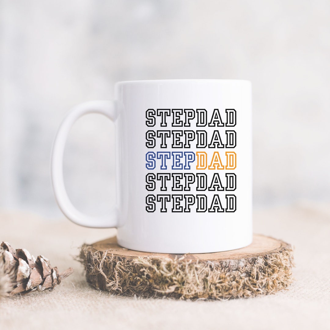 Step Dad Mug | Gift for Father’s Day | Stepfather Gifts | for Step Dad ...