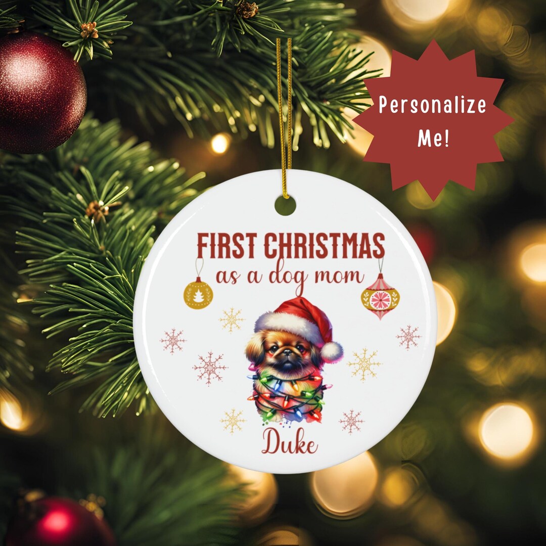 Personalized First Christmas Pekingese Dog Mom Ornament Gift for New ...
