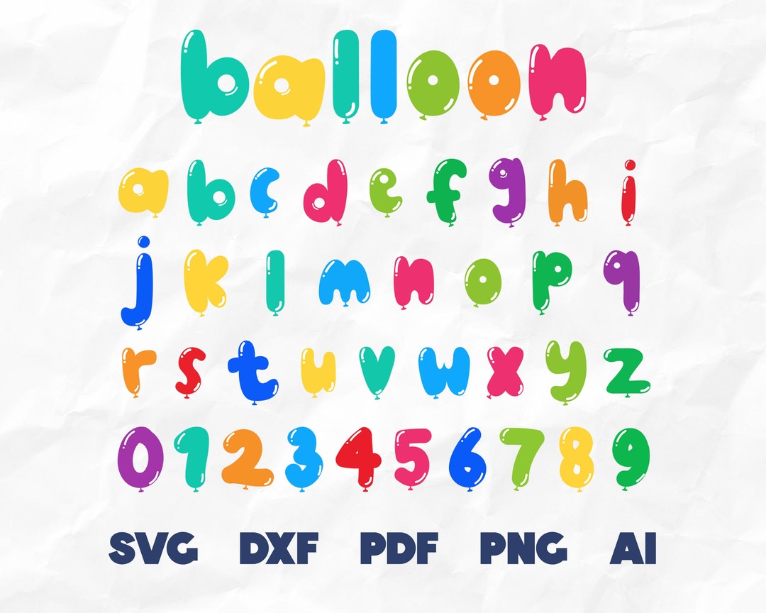 Baloon Alphabet SVG Baloon Font Svg, Bubble Letters, Baloon Numbers ...