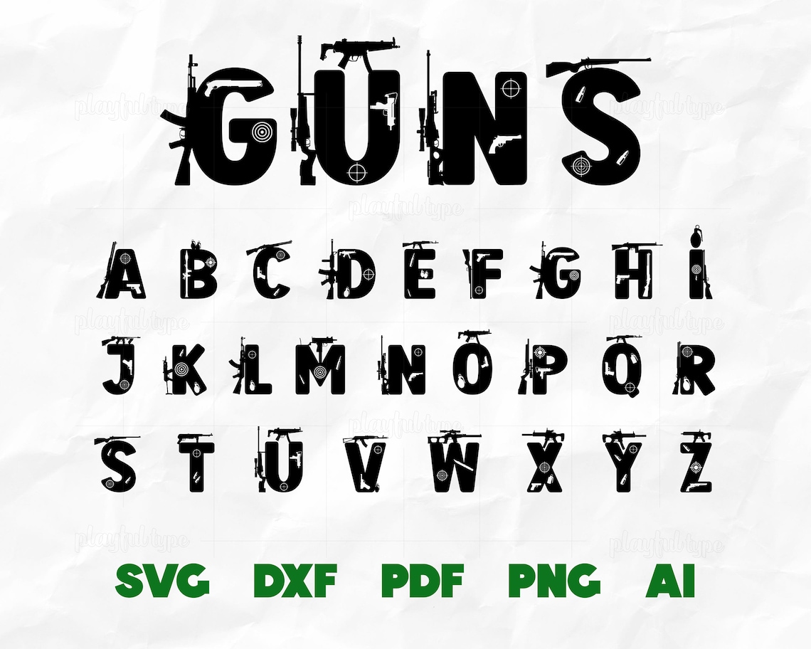 Guns Font SVG | Gun Alphabet Svg, Gun Rights Letters, 2nd Second ...
