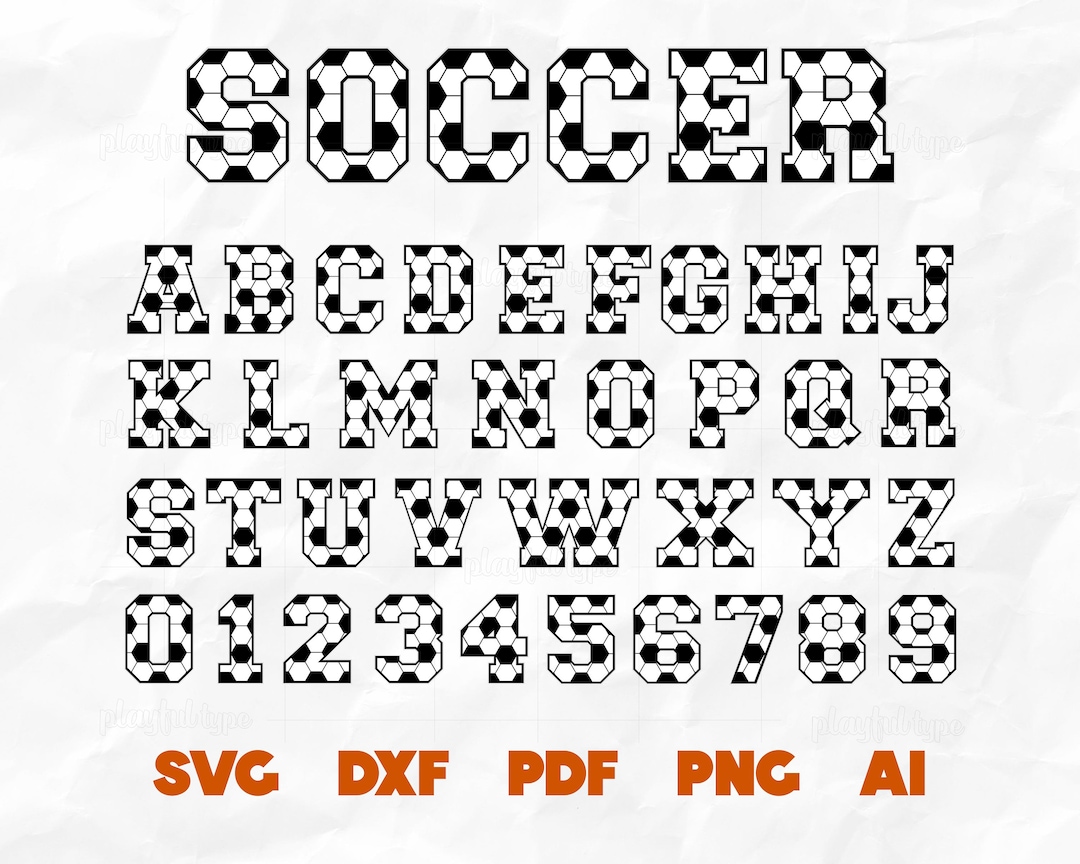 Soccer Alphabet SVG | Soccer Font Svg, Soccer Mom, College Varsity Font ...