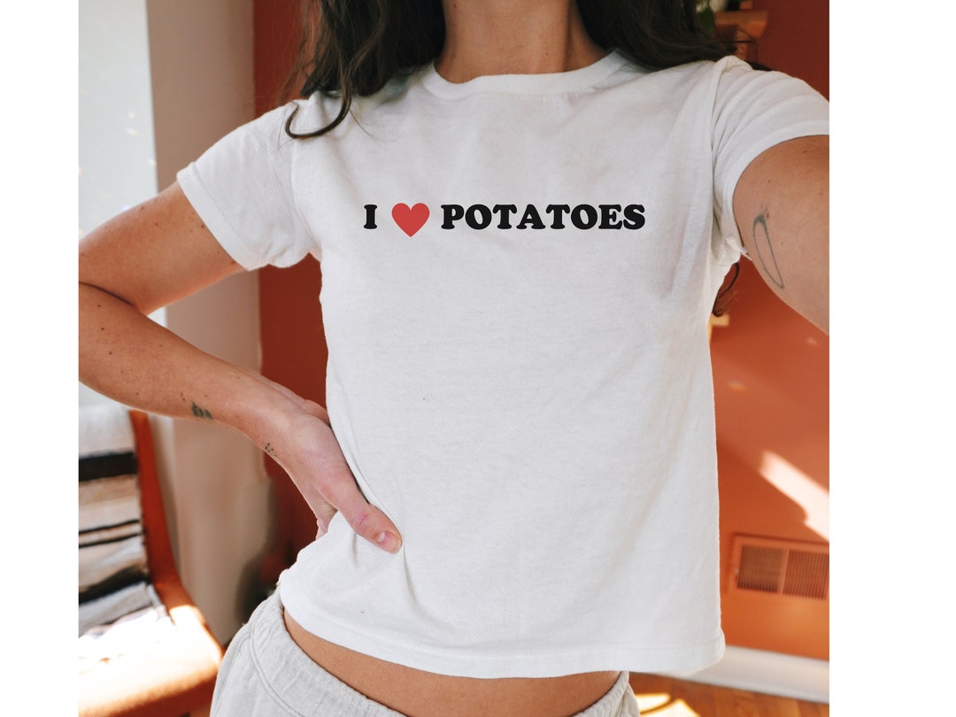 I Love Potatoes Baby Tee,y2k Baby Tee, 90s Baby Tee, Funny Baby Tee Y2k ...