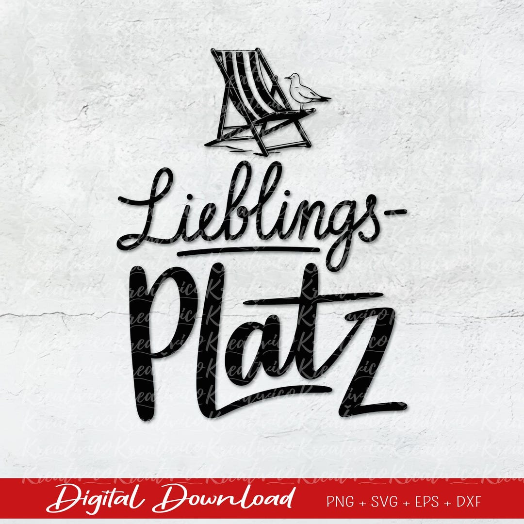 Lieblingsplatz SVG Plotter Datei DXF Laser cut , Bild Druck Deko ...