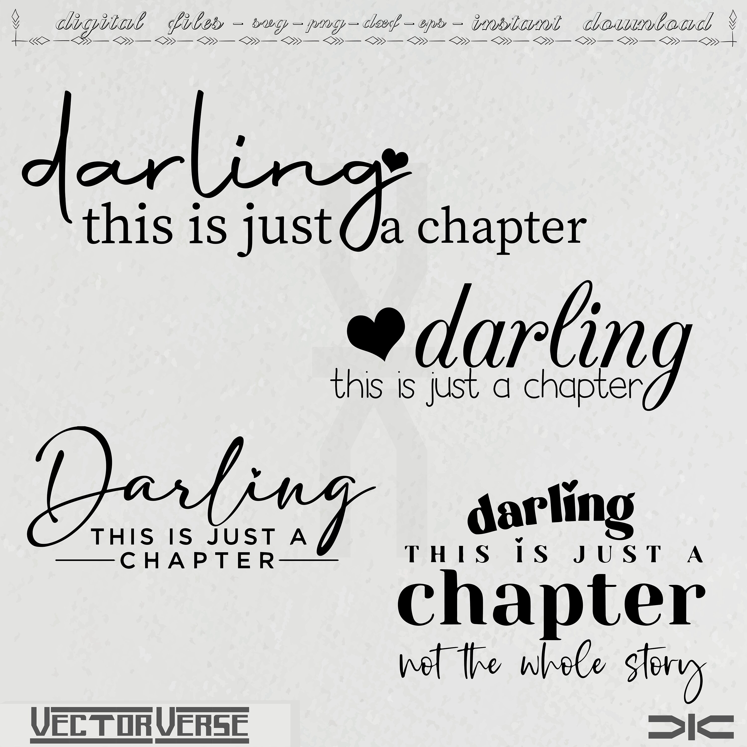 Darling This is Just a Chapter Svg,new Chapter,darling Svg,tshirt ...