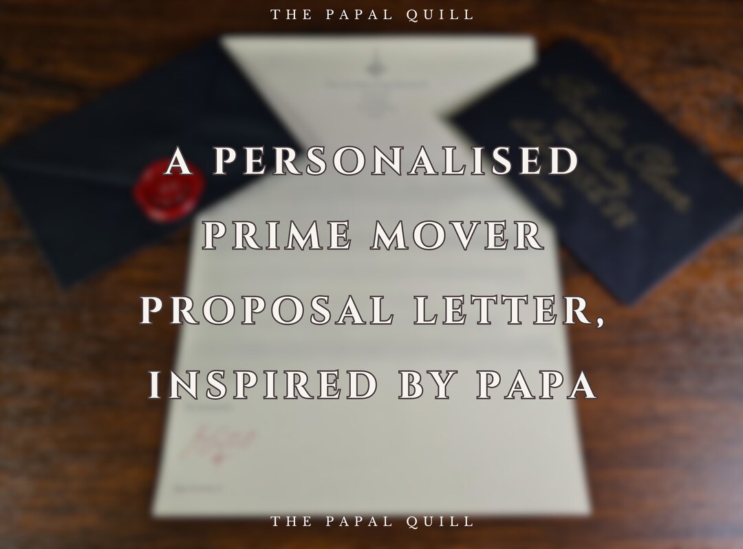 Personalised Prime Mover Proposal Letter Inspired by Papa Ghost BC ...