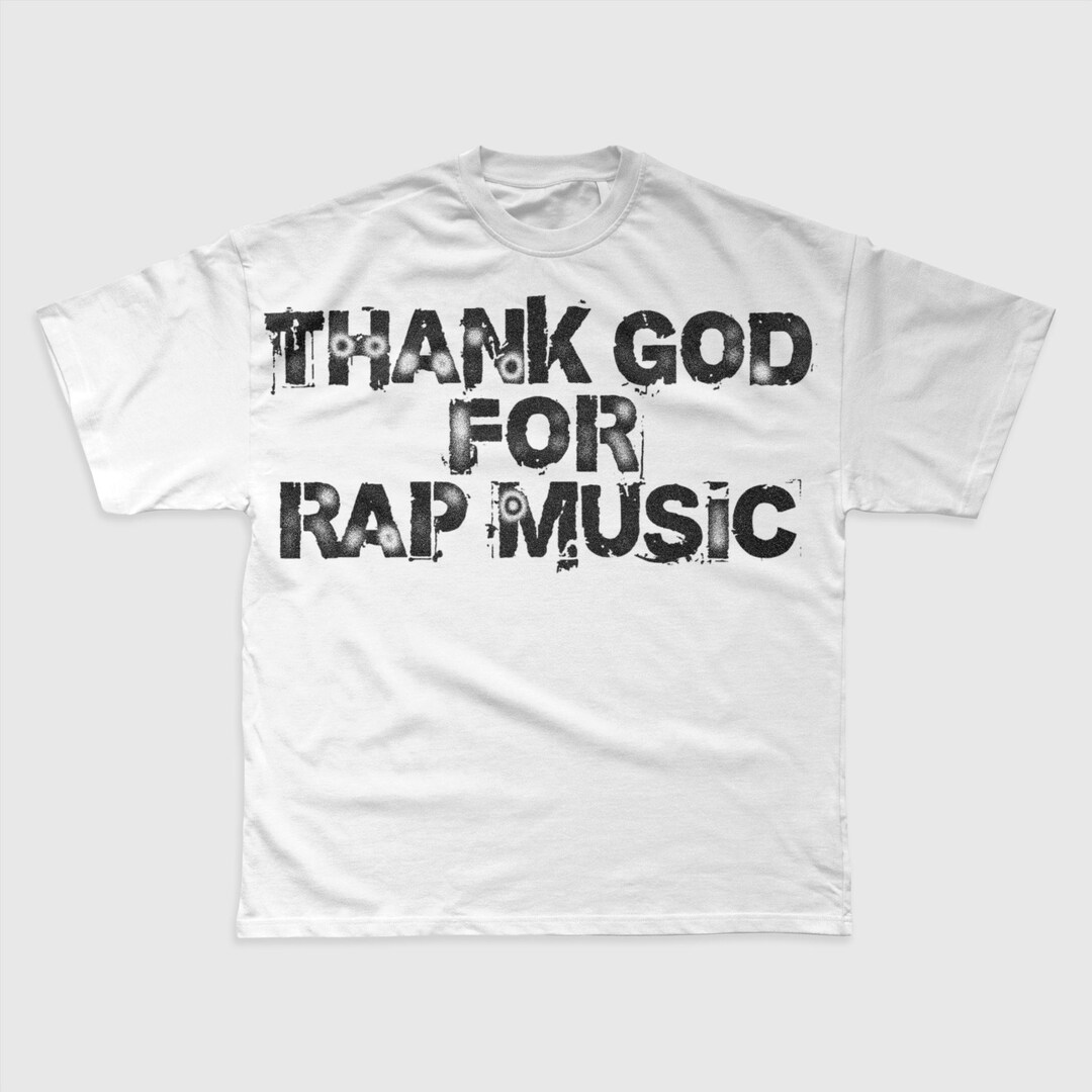 Thank God for Rap Music PNG: Hip-hop T-shirt Design (digital Download ...